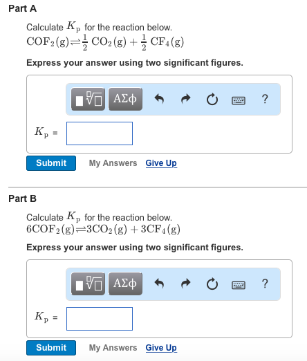 Solved Part A Calculate Kp for the reaction below. C0F2 | Chegg.com