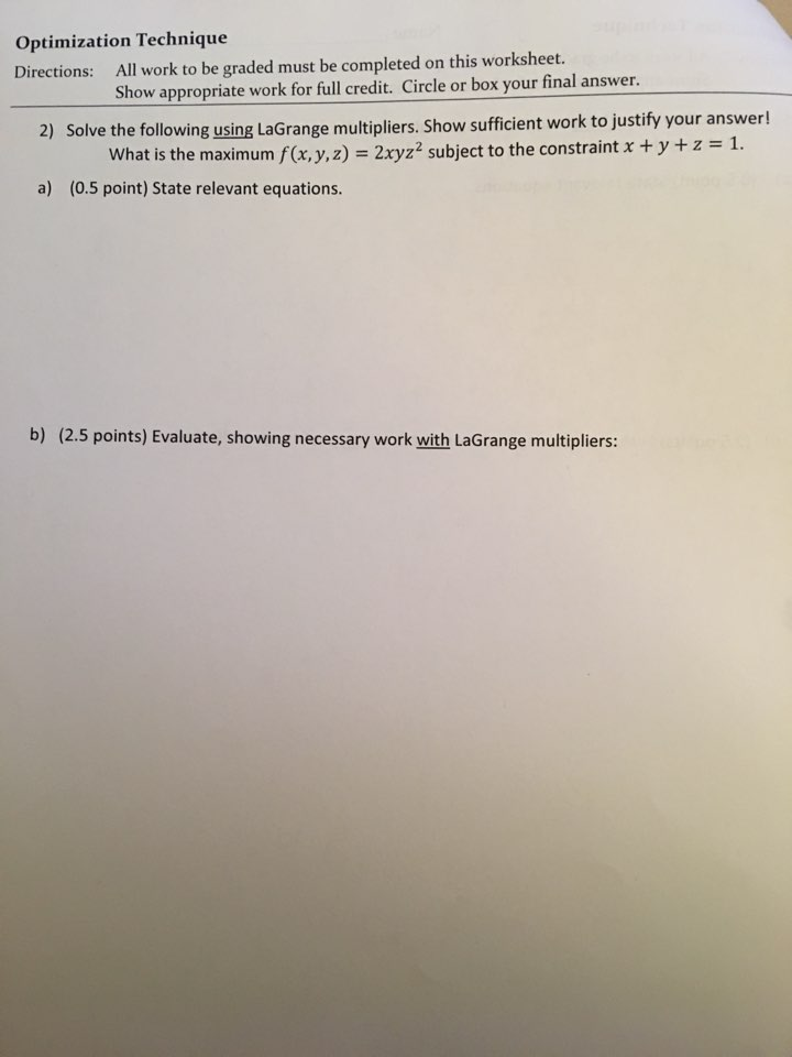 Solved Optimization Technique Directions: All work to be | Chegg.com