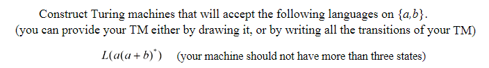 Solved Construct Turing machines that will accept the | Chegg.com