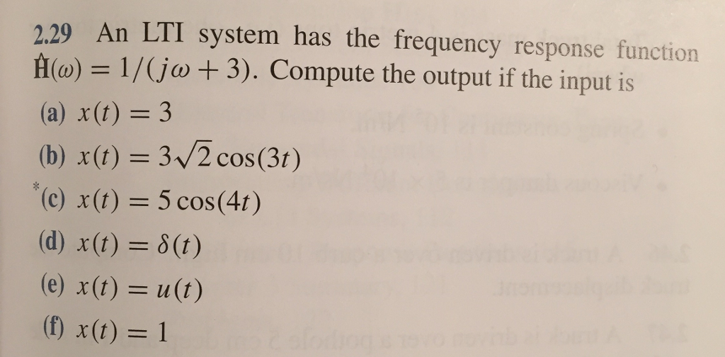 Solved: An LTI System Has The Frequency Response Function ... | Chegg.com Solved: An LTI System Has The Frequency Response Function ... | Chegg.com