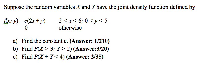 Solved Suppose the random variables X and Y have the joint | Chegg.com