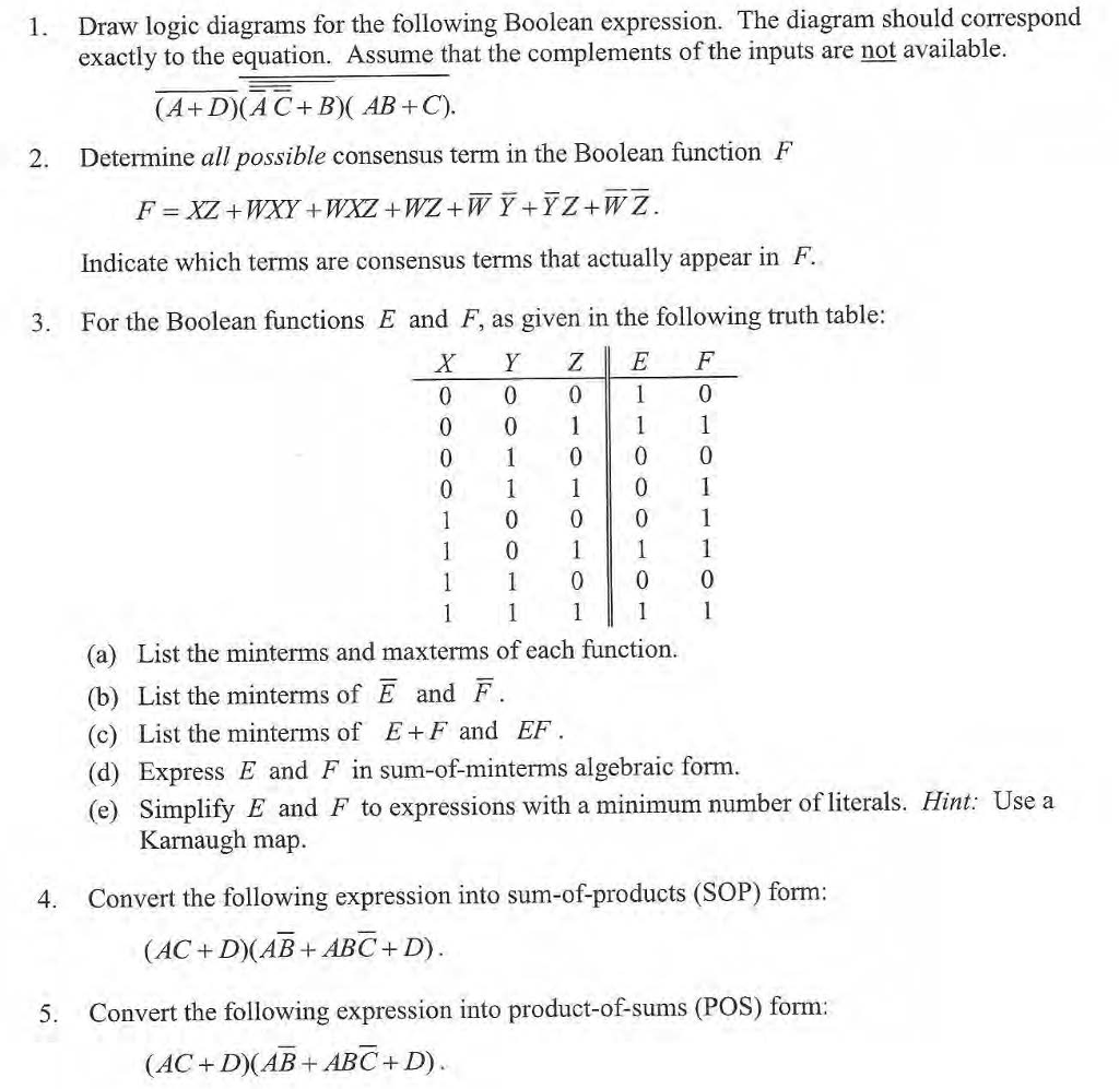 Solved 1. Draw logic diagrams for the following Boolean | Chegg.com Solved 1. Draw logic diagrams for the following Boolean | Chegg.com
