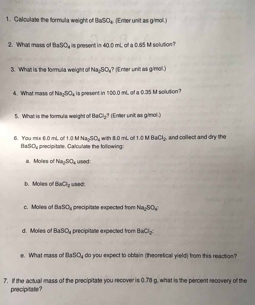 Solved 1. Calculate the formula weight of BaSO4. (Enter unit | Chegg.com