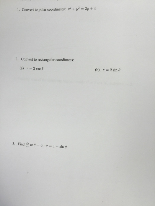 Solved Convert to polar coordinates: x^2+y^2=2y+4 convert | Chegg.com