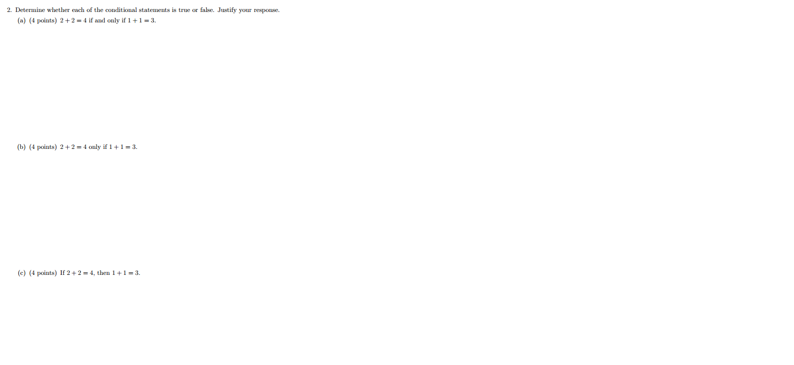 Solved Determine whether each of the conditional statements | Chegg.com