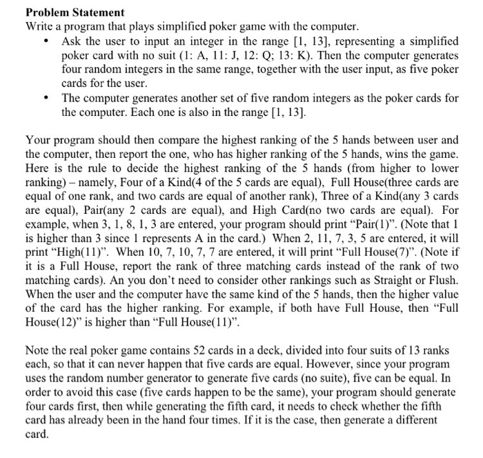 Solved Problem Statement Write a program that plays | Chegg.com
