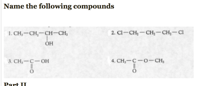 Solved Name the following compounds 1. CH CH CH-CH 2. Cl-CH | Chegg.com