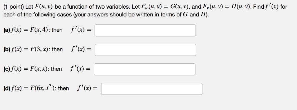 Solved (1 point) Let F(u, v) be a function of two variables. | Chegg.com Solved (1 point) Let F(u, v) be a function of two variables. | Chegg.com