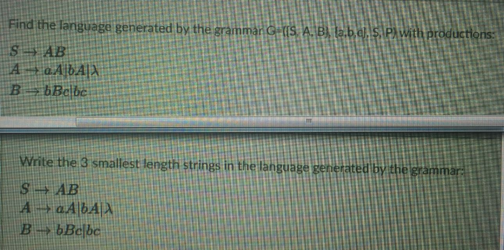 Solved Find the language generated by the grammar G = {S, A, | Chegg.com