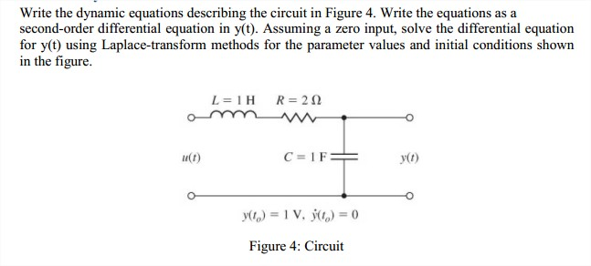 Solved Write the dynamic equations describing the circuit in | Chegg.com