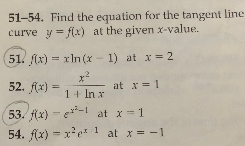 Solved 51 54 Find The Equation For The Tangent Line Curve Y