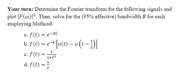 Solved Determine the Fourier transform for the following | Chegg.com