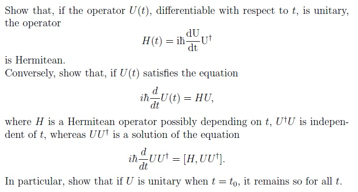 Solved Show that, if the operator U(t), differentiable with | Chegg.com