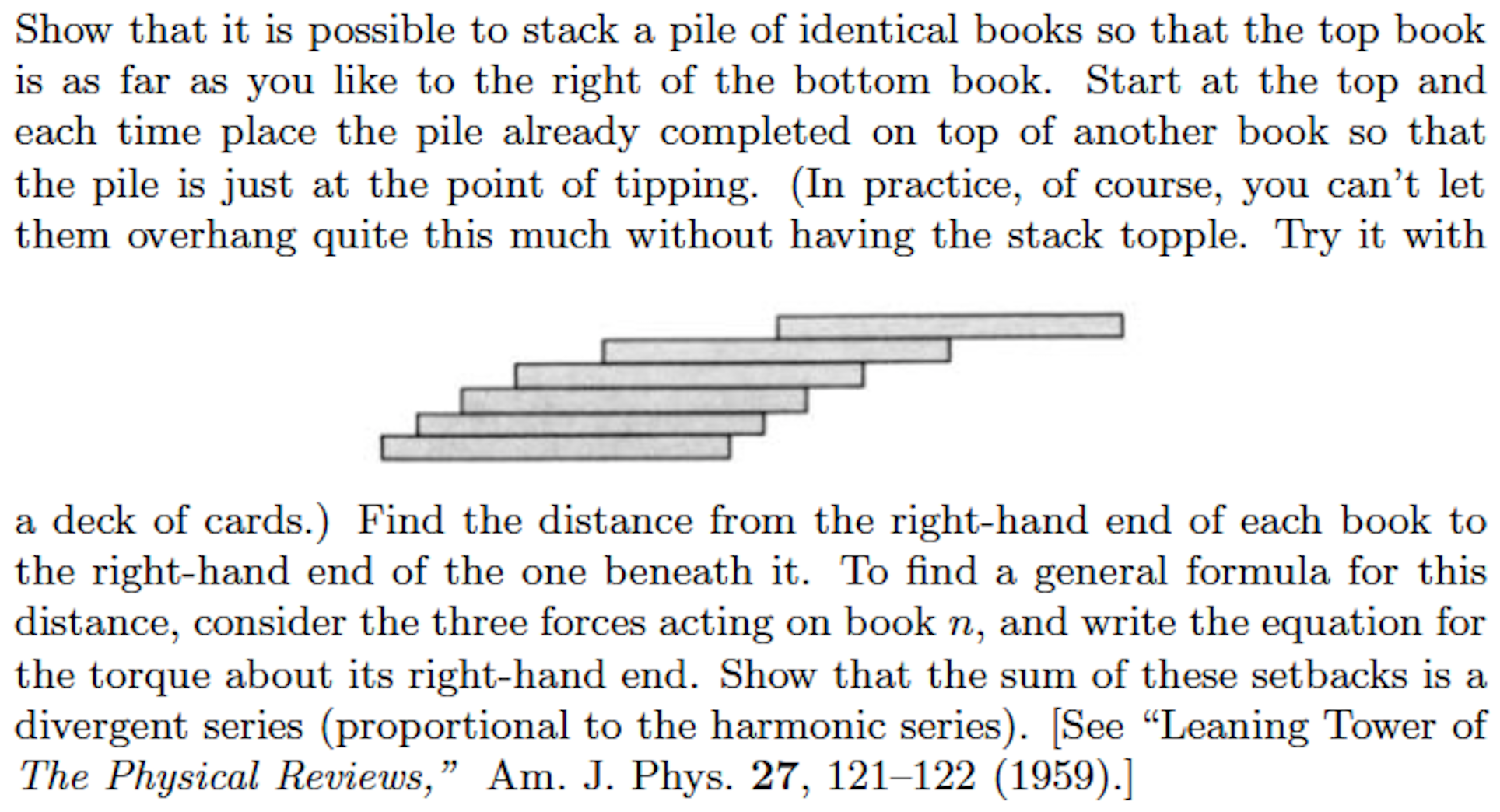 Show that it is possible to stack a pile of identical | Chegg.com