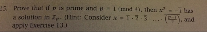 Solved Prove That If P Is Prime And P 1 Mod 4 Then X2 