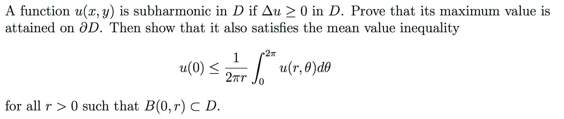 Solved A function u(x, y) is subharmonic in D if Delta_u | Chegg.com