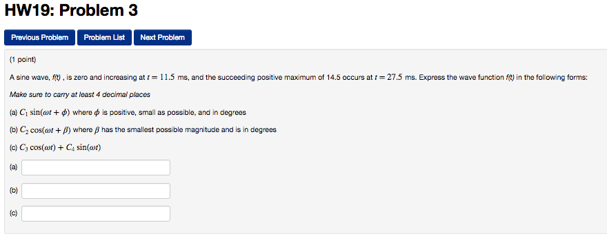 Solved HW19: Problem 3 Previous Problem Problem Lst Next | Chegg.com