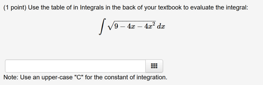 Solved Use the table of in Integrals in the back of your | Chegg.com