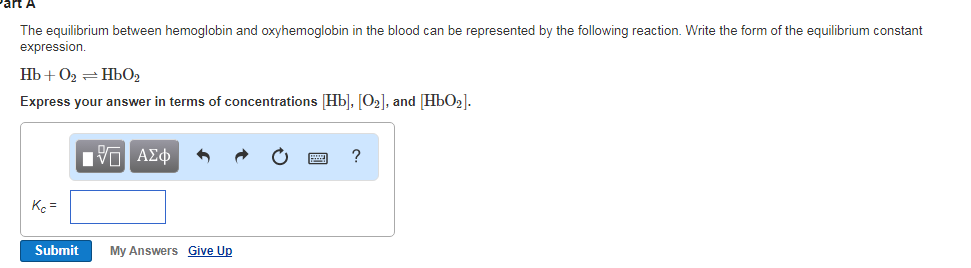 Solved The equilibrium between hemoglobin and oxyhemoglobin | Chegg.com