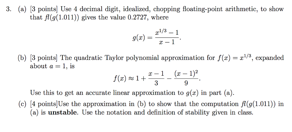 Solved 3. (a) [3 points] Use 4 decimal digit, idealized, | Chegg.com