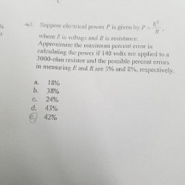 Solved Suppose electrical power P is given by P = E^2/R | Chegg.com