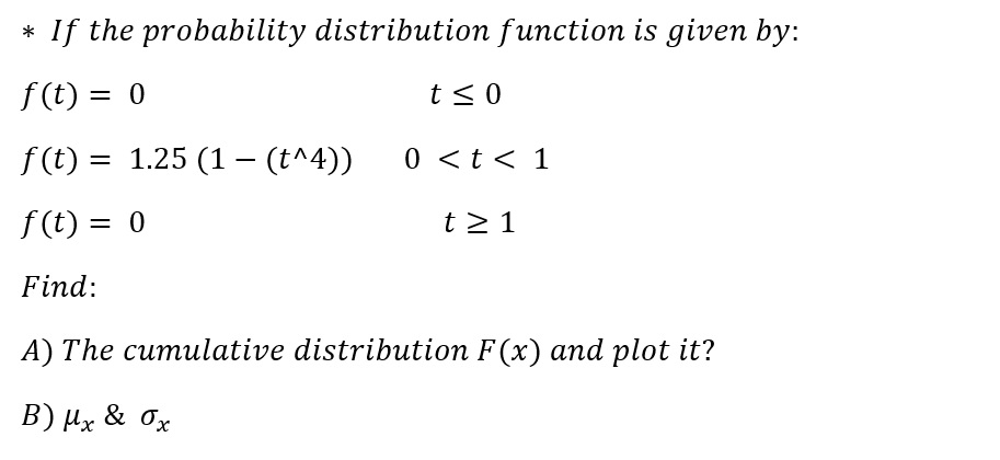 Solved If the probability distribution function is given by: | Chegg.com