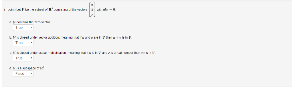 Solved 1 (1 point) Let V be the subset of R3 consisting ot | Chegg.com