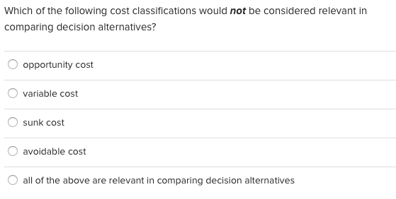 Solved Which of the following cost classifications would not | Chegg.com