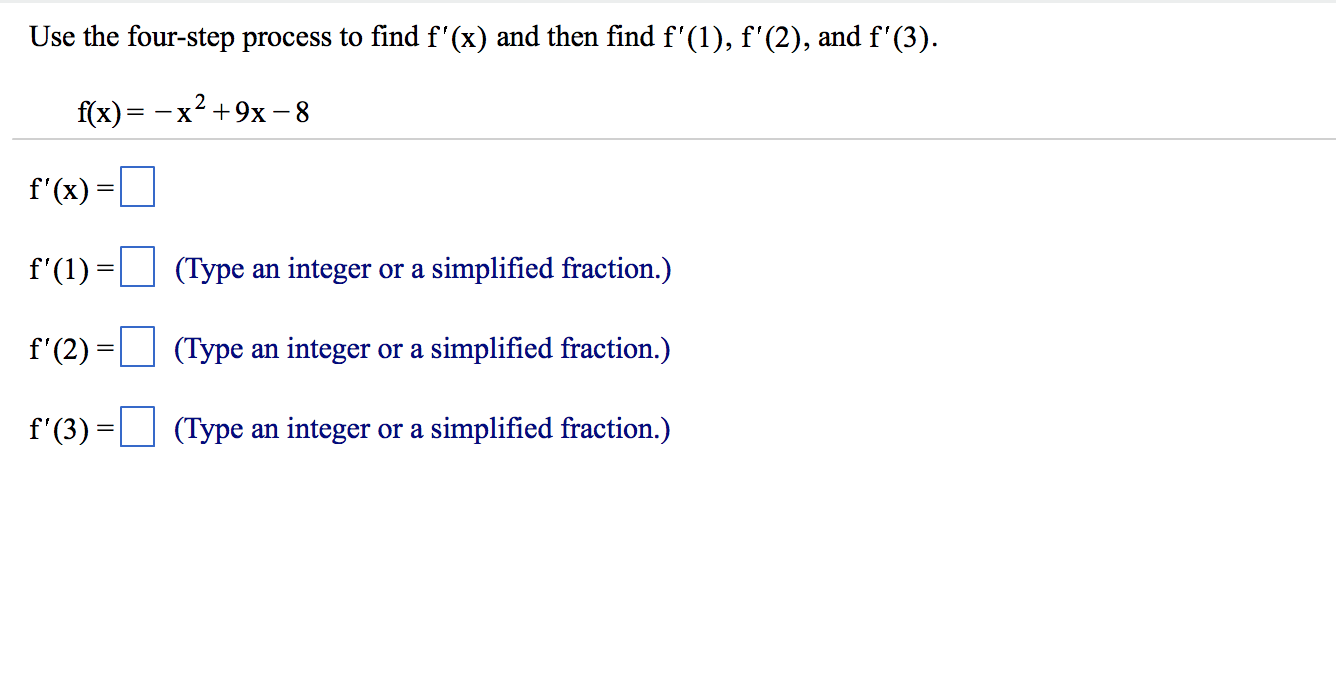 Solved Use the four-step process to find f? (x) and then | Chegg.com