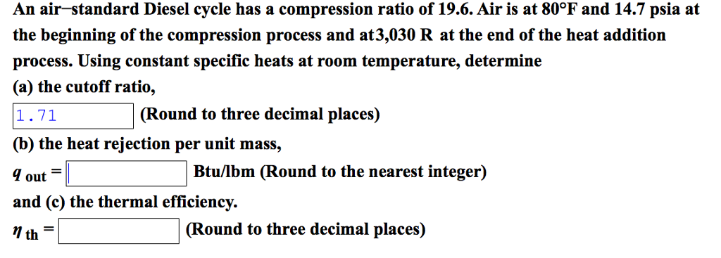 Solved An air standard Diesel cycle has a compression ratio | Chegg.com