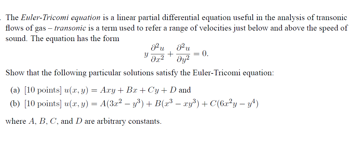 Solved The Eulertricomi Equation Is A Linear Partial