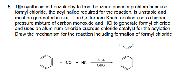 Solved 5. The synthesis of benzaldehyde from benzene poses a | Chegg.com