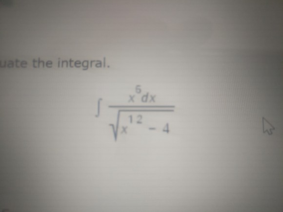 Solved uate the integral. 6 x dx | Chegg.com