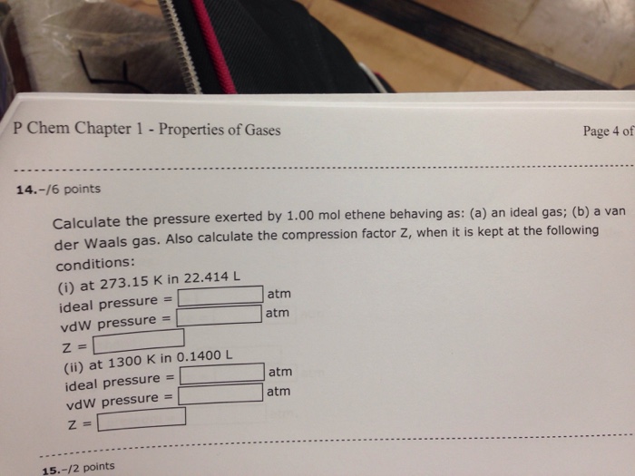 Calculate the pressure exerted by 1.00 mol ethene | Chegg.com
