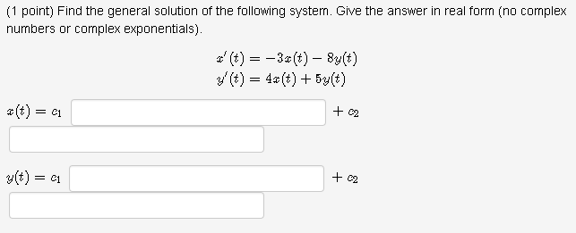 Solved (1 point) Find the general solution of the following | Chegg.com