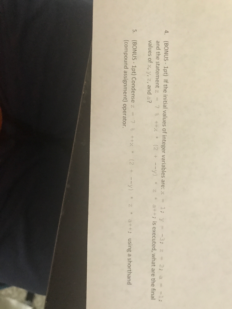 Solved If the initial values of integer variables are: x = | Chegg.com