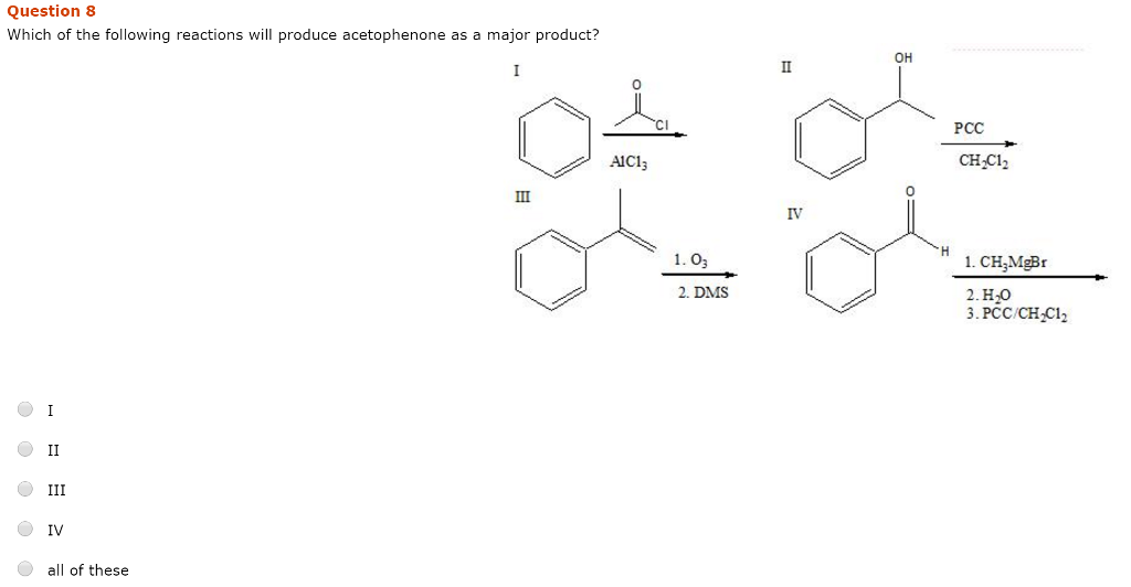 Solved Which of the following reactions will produce | Chegg.com