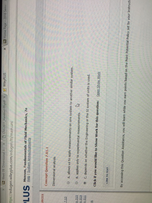 Solved Dimensional analysis A. allows us to apply | Chegg.com