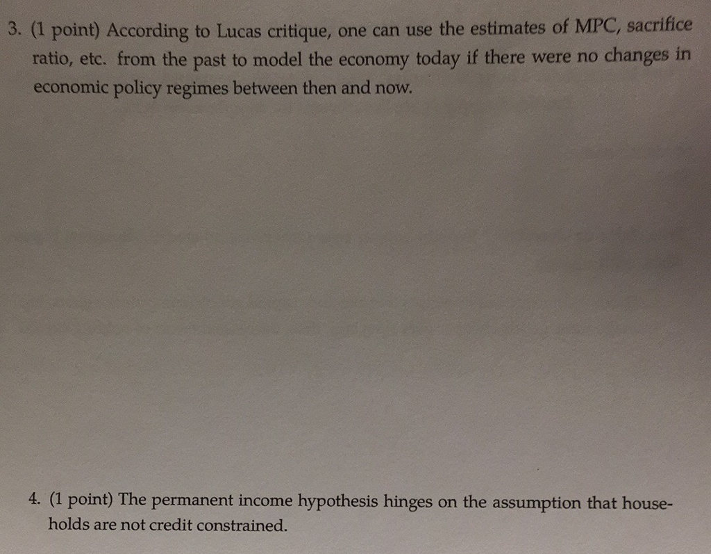 Solved 3. (1 point) According to Lucas critique, one can use | Chegg.com