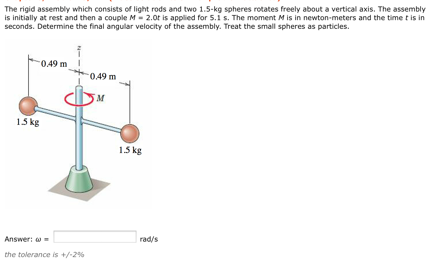 Solved The rigid assembly which consists of light rods and | Chegg.com