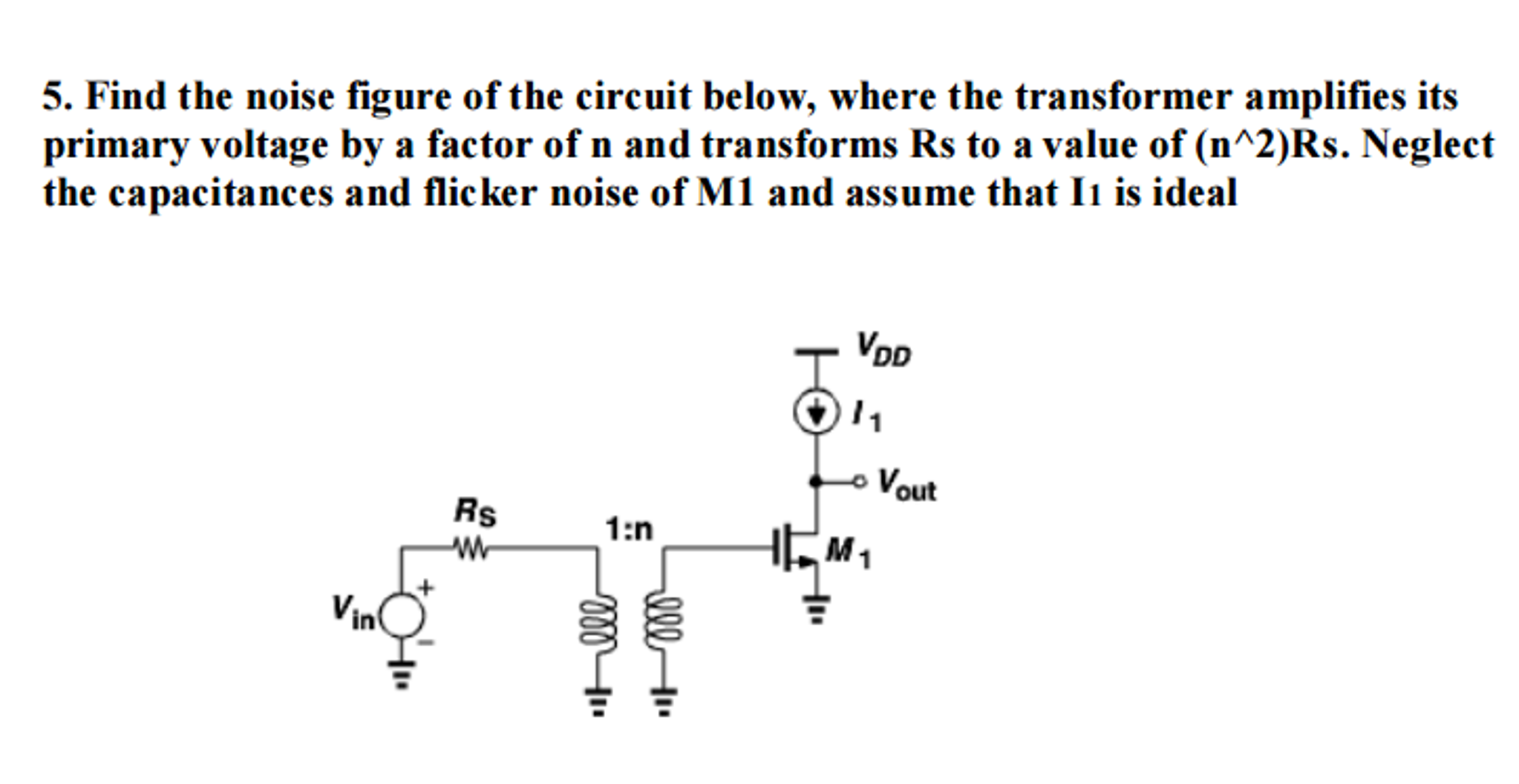 Solved Find the noise figure of the circuit below, where the | Chegg.com