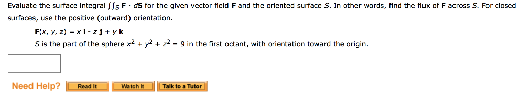 Solved Evaluate the surface integral double integral_S F | Chegg.com