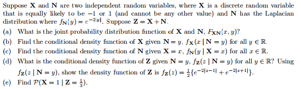 Solved Suppose X and N dependent random variables, where X | Chegg.com