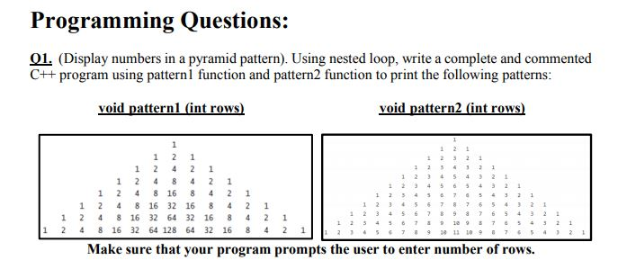 Solved Programming Questions: 01 (Display numbers in a | Chegg.com