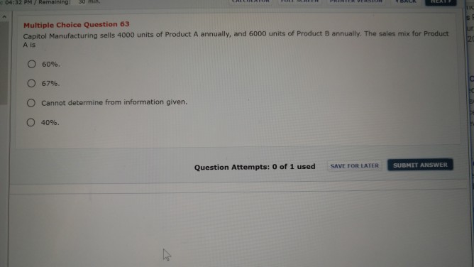 Solved :04:32 PM Multiple Choice Question 63 Capitol | Chegg.com Solved :04:32 PM Multiple Choice Question 63 Capitol | Chegg.com