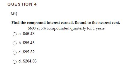 Solved Find the compound interest earned. Round to the | Chegg.com