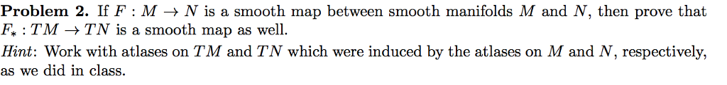 Solved If F: M rightarrow N is a smooth map between smooth | Chegg.com