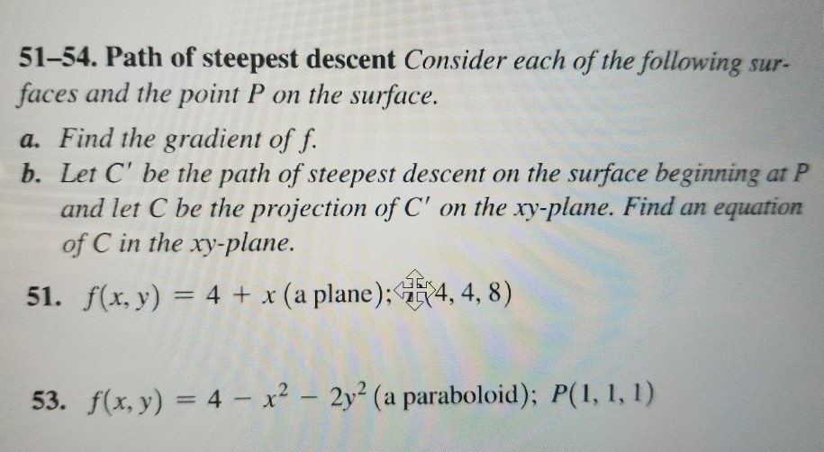 Solved 51-54. Path of steepest descent Consider each of the | Chegg.com