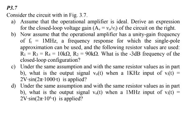 Solved P3.7 Consider the circuit with in Fig. 3.7. a) Assume | Chegg.com