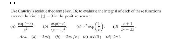 Solved Use Cauchy's residue theorem (Sec.76) to evaluate the | Chegg.com